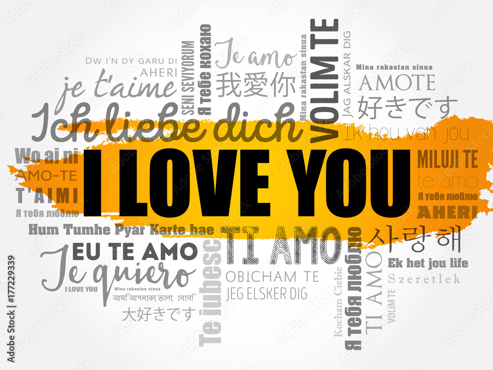 love words "I love you" in all languages of the world, word cloud ...