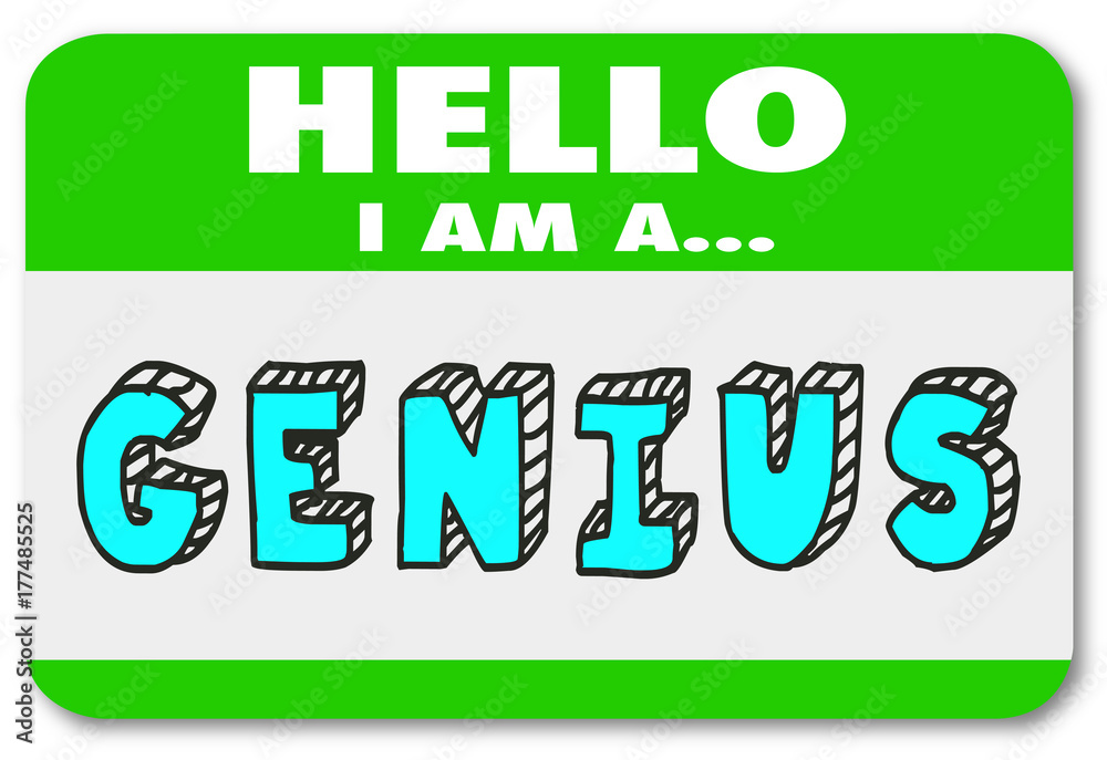 Hello I Am A Genius