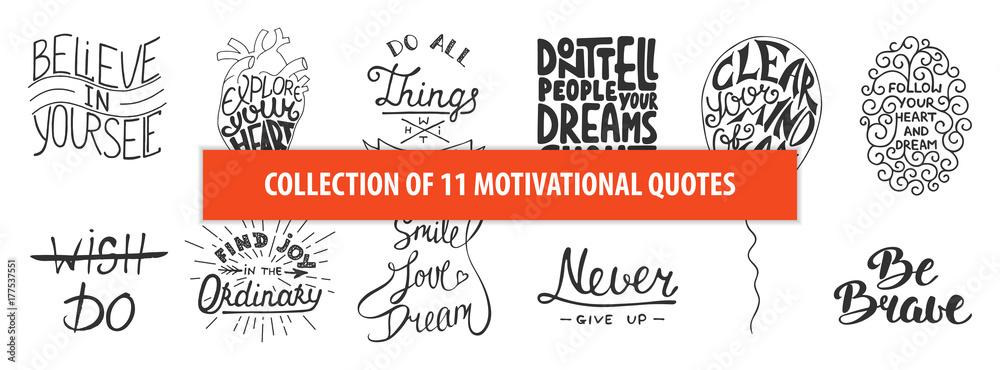 Set of motivational and inspirational vector hand drawn unique ...