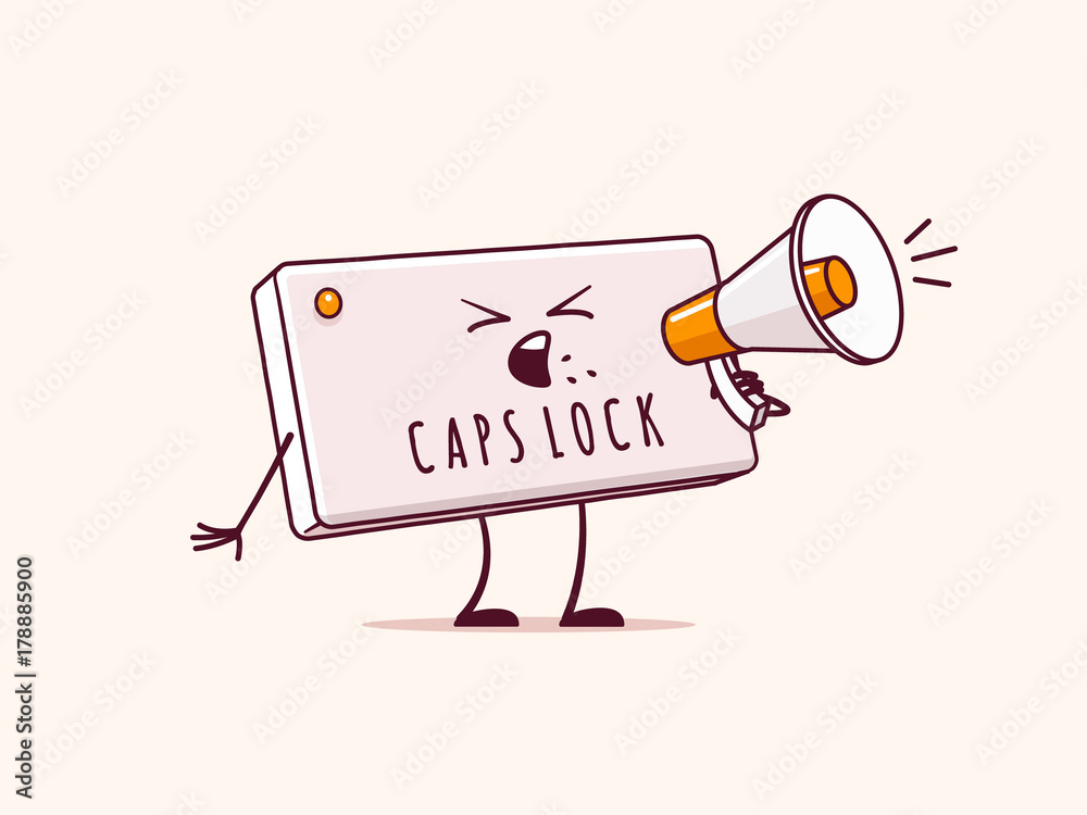Caps lock key cartoon character yelling at bullhorn which is holding in ...