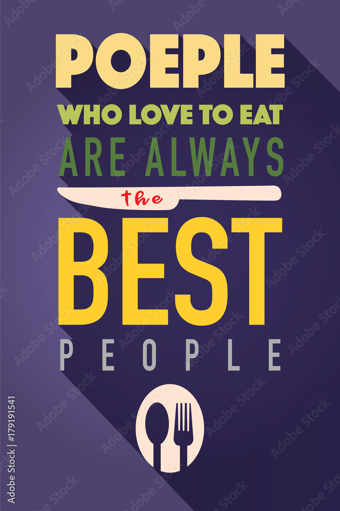 Food related typographic quote,Wall art cooking print. Vector vintage ...