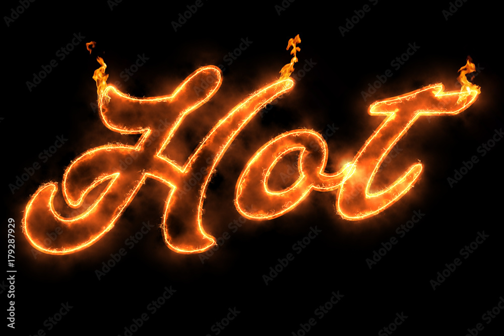 burning hot fire word text with flame and smoke in fire on black ...