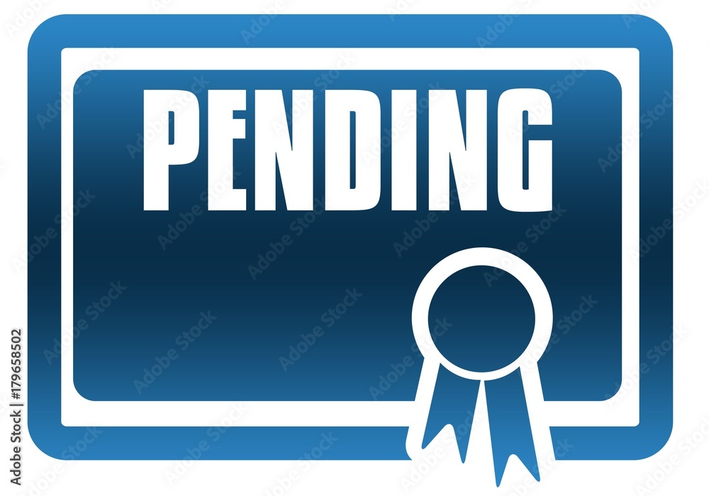 PENDING blue certificate. Stock Illustration | Adobe Stock