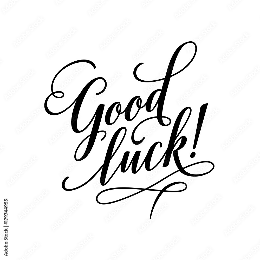 Good luck lettering typography. Vector calligraphy illustration. Stock ...