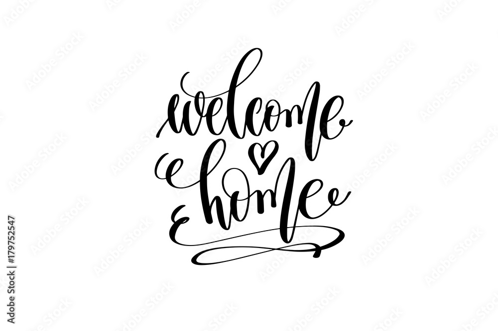 welcome home hand lettering inscription positive quote Stock Vector ...