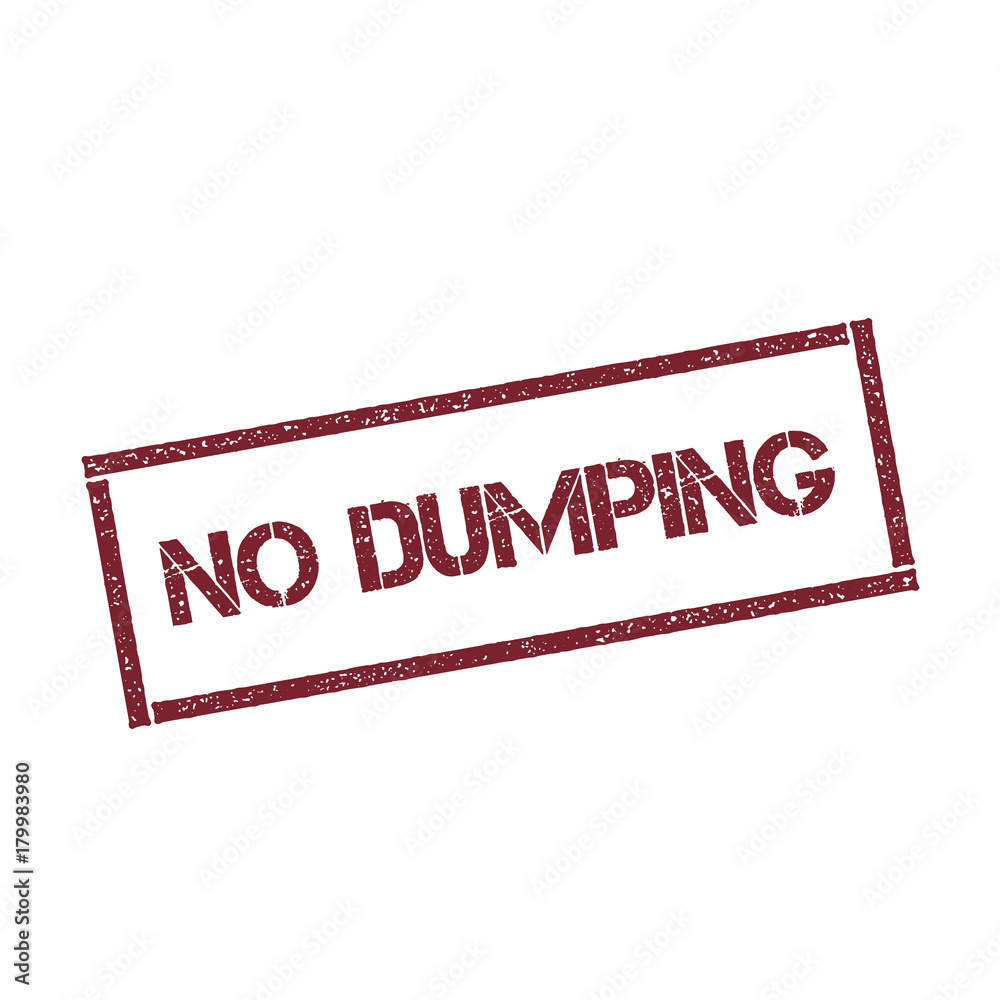 No dumping rectangular stamp. Textured red seal with text isolated on ...