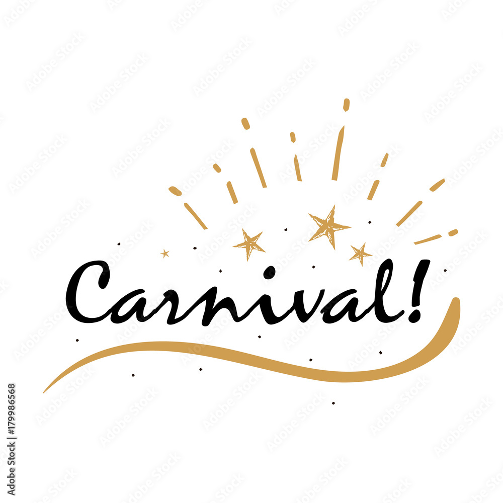 Carnival card. Beautiful greeting banner scratched calligraphy black ...