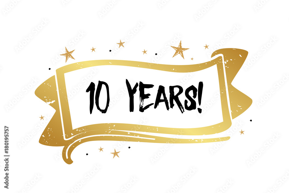 10 Years, beautiful greeting card poster calligraphy black text word ...