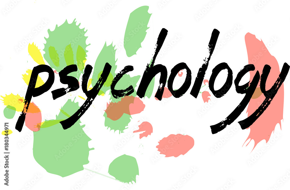 Colorful spots are in the background of the word Psychology written ... Colorful spots are in the background of the word Psychology written ...