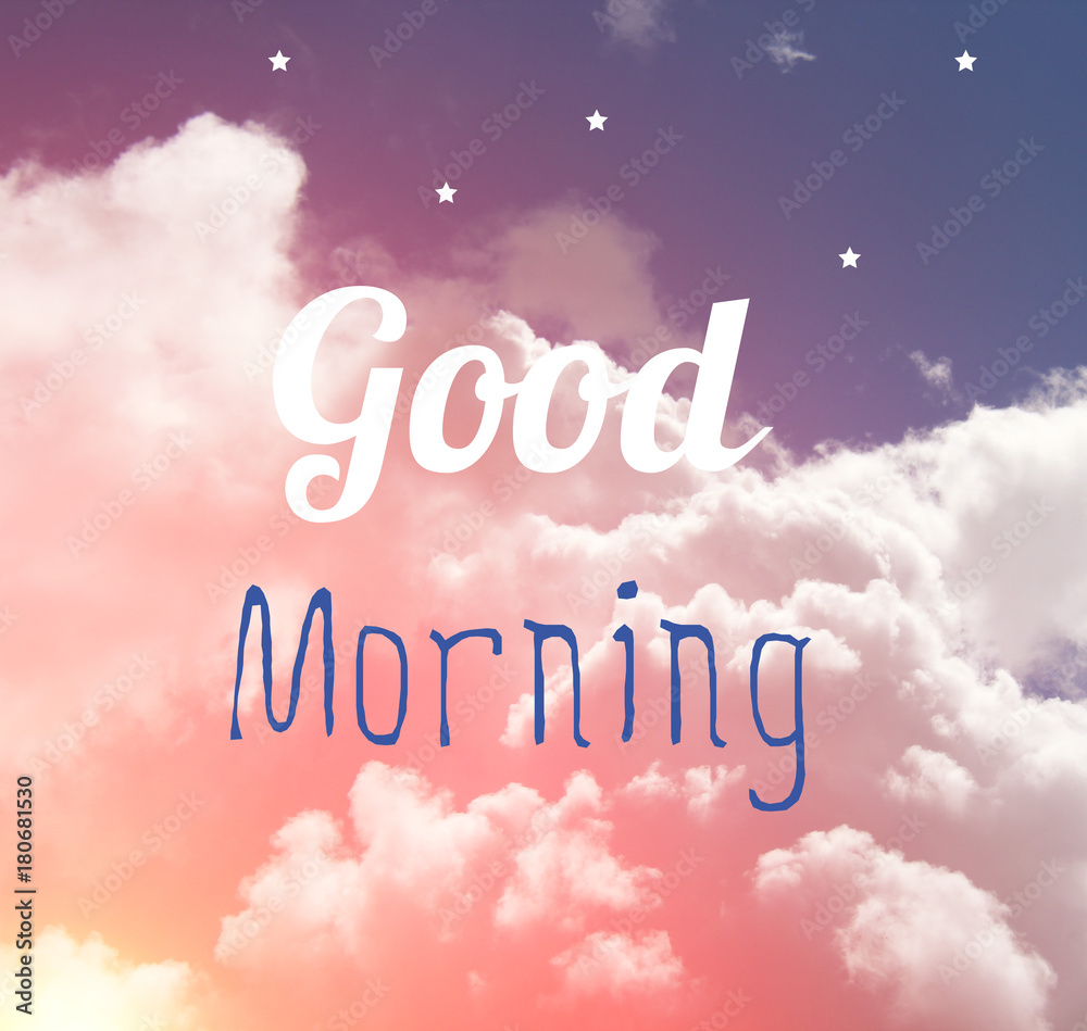 Good morning word letter on pink and blue pastel sky and white stars ...