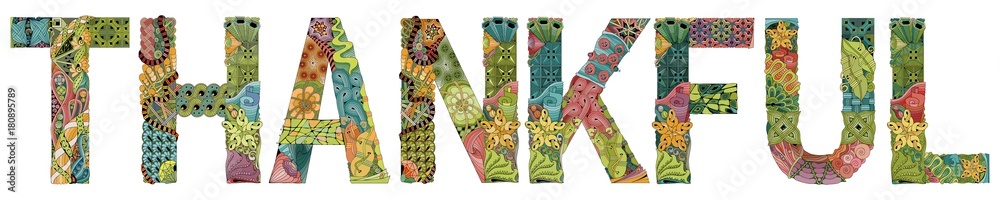 Word THANKFUL with falling leaves. Vector decorative zentangle object ...