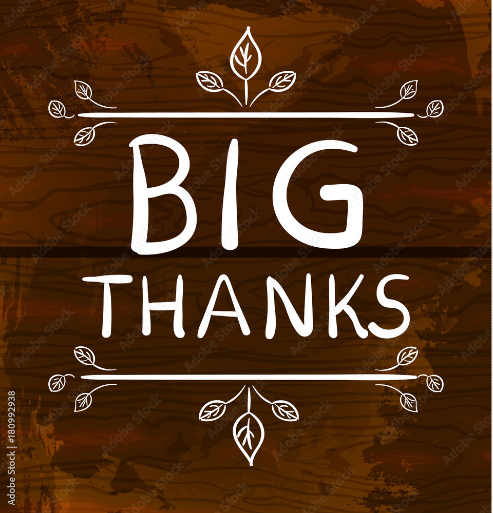 BIG THANKS card templates. Big thanks. VECTOR handwritten words. White ...