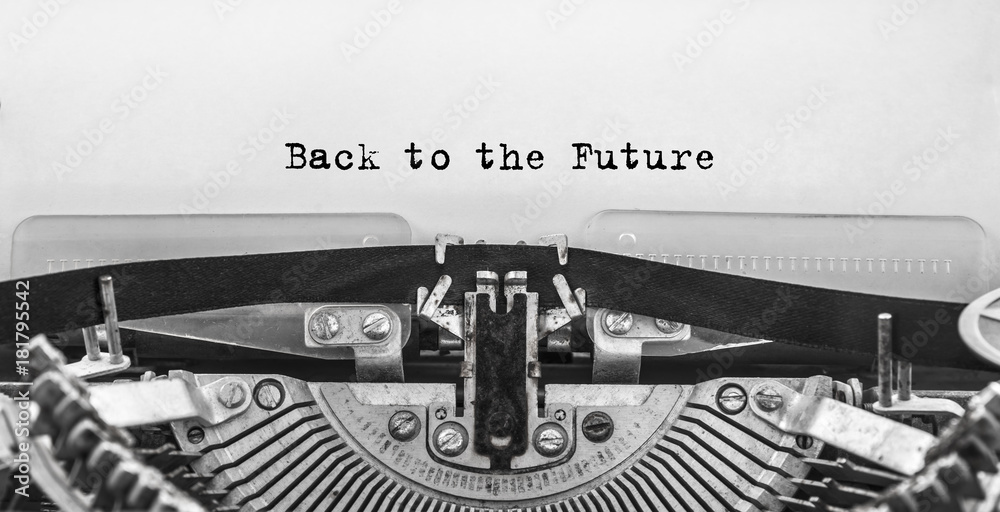Back to the Future typed words on a old Vintage Typewriter. Close up ...