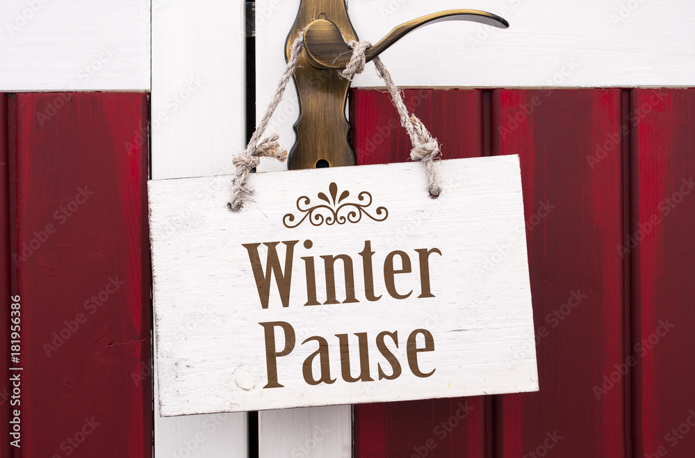 Winterpause Winterurlaub winterferien Wir machen Urlaub Stock-Foto | Adobe Stock