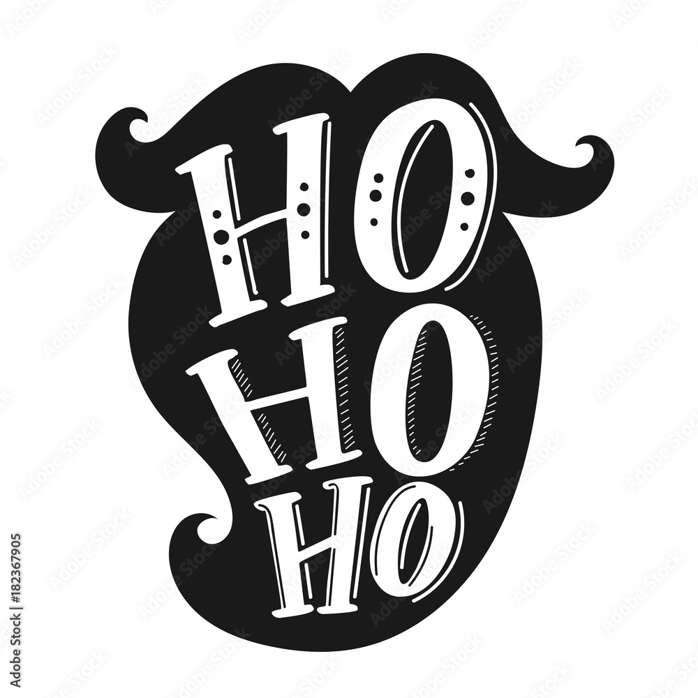 Hand lettering Ho Ho Ho with Santa Claus beard silhouette illustration ...