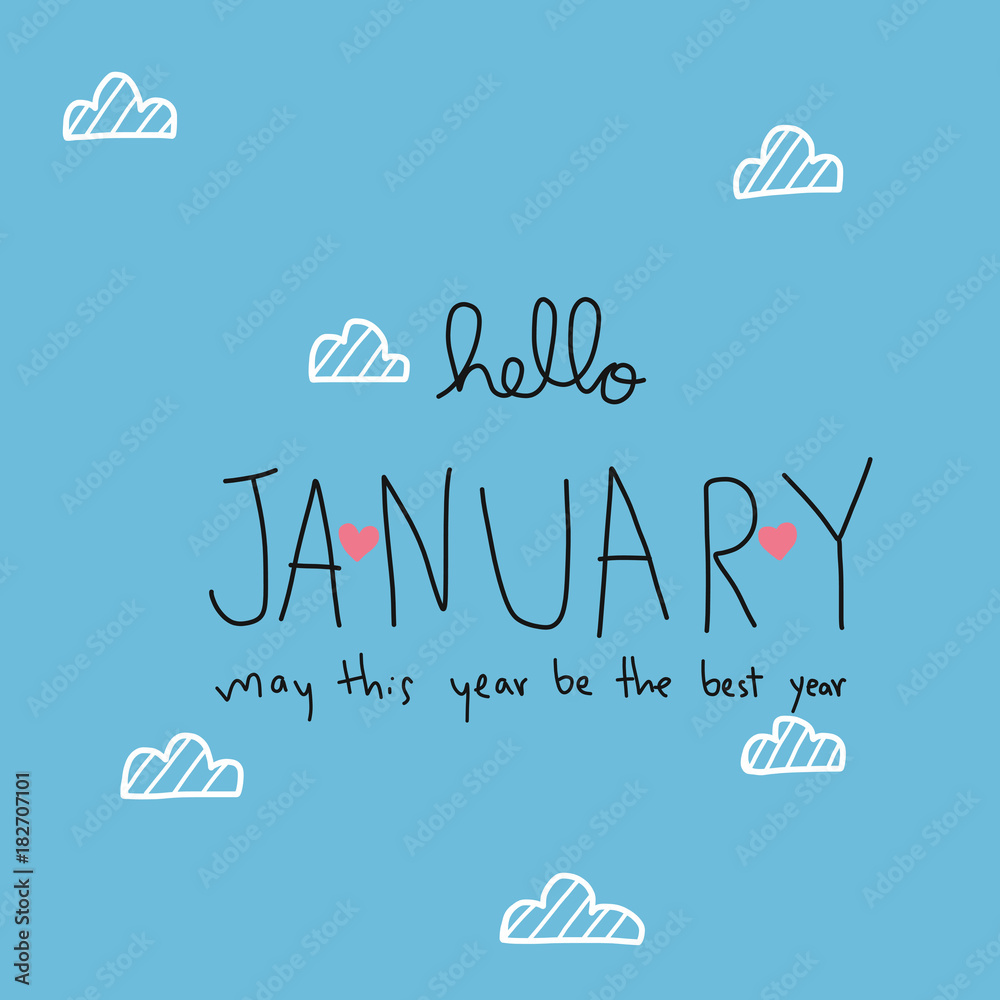 Hello January may this year be the best year word vector illustration ...