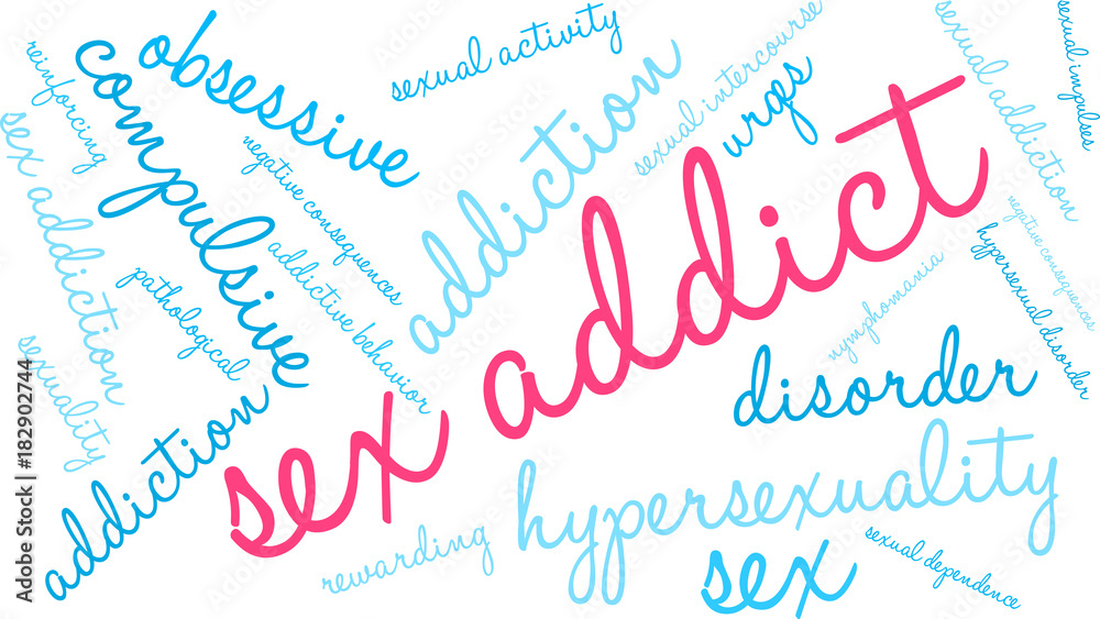 Sex Addict Word Cloud On A White Background Stock Vector Adobe Stock