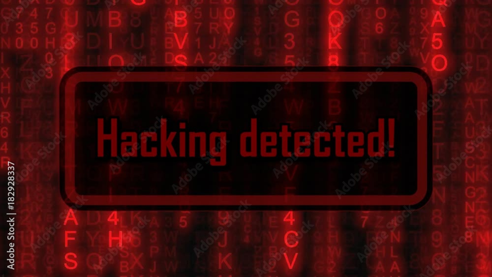The text Hacking detected, appearing on a board over random symbols ...