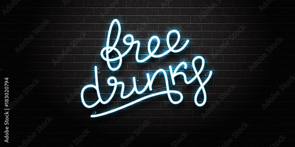 Vector realistic isolated neon sign of Free Drinks lettering for ...