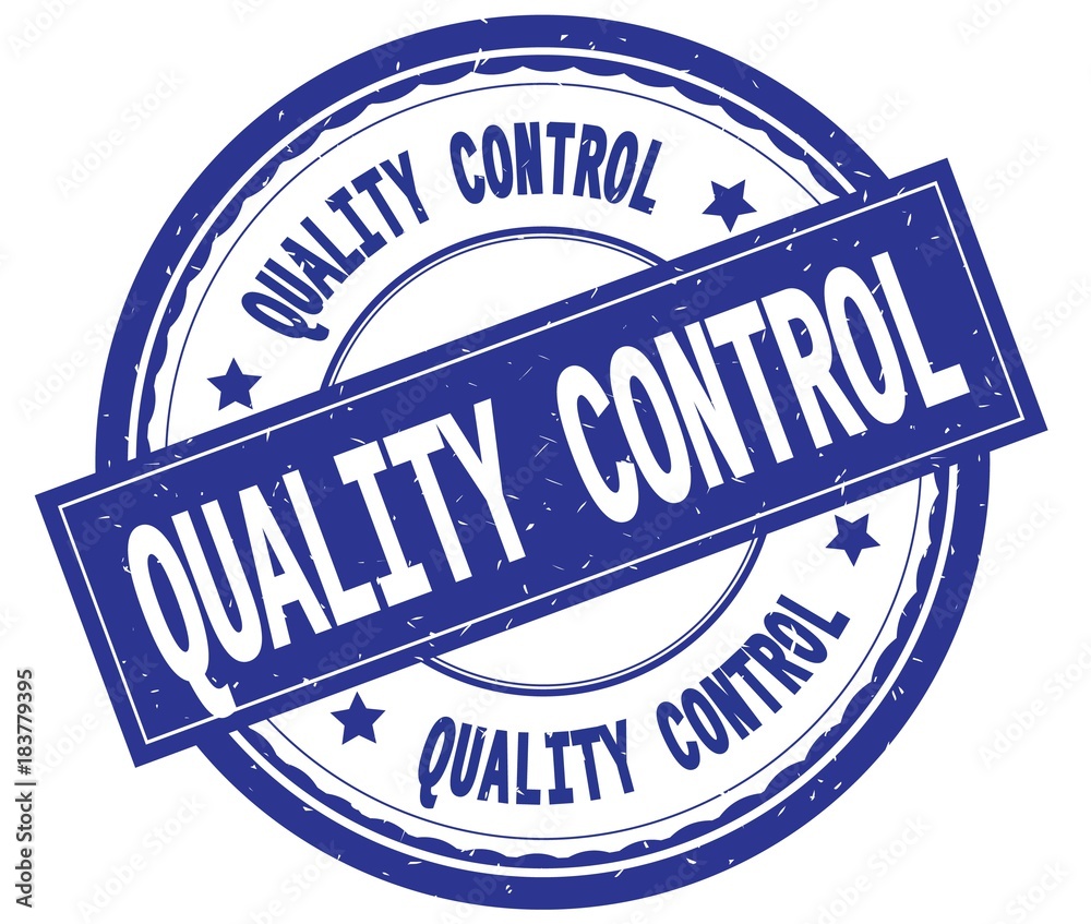 QUALITY CONTROL , written text on blue round rubber stamp. Stock ...