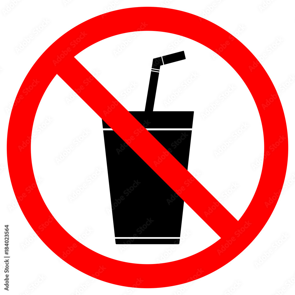 NO DRINKS sign. Icon of paper cup with tubule in crossed out red circle ...
