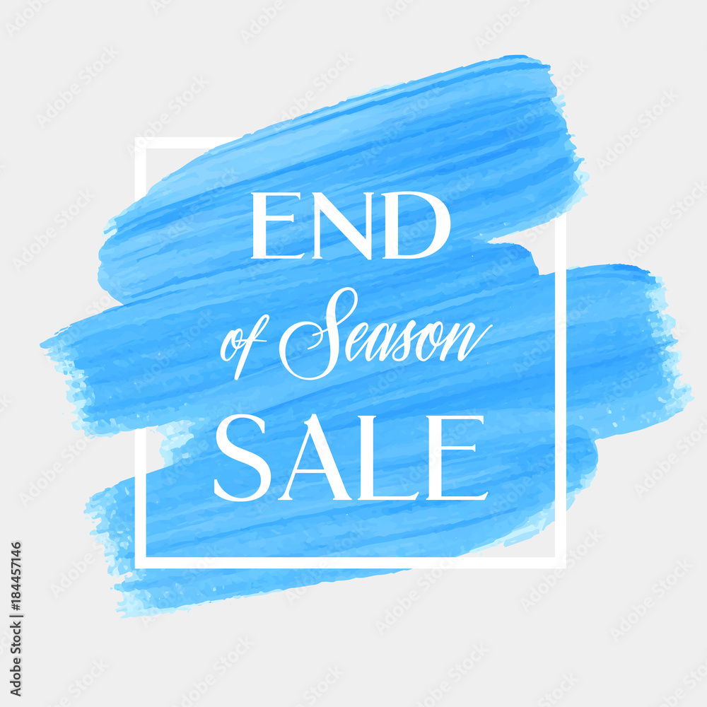 End of season sale sign over watercolor art brush stroke paint abstract ...