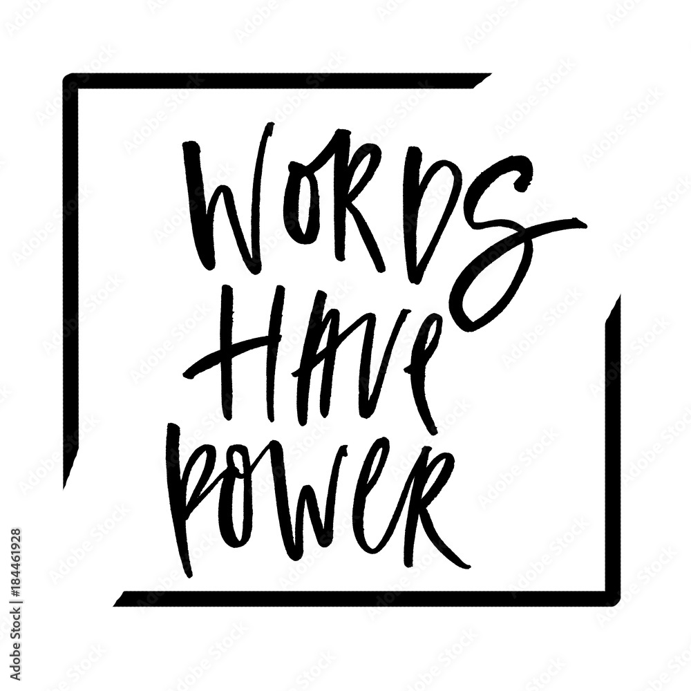 Power Of Words Quotes