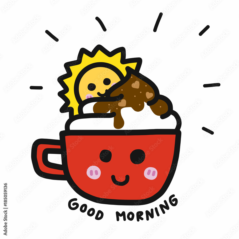Good morning coffee cup with whipping cream and sun smile cartoon ...