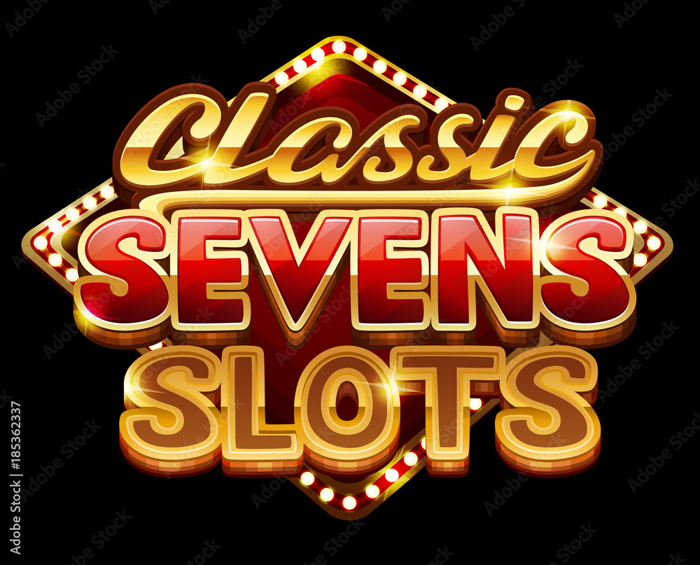 Logo classic sevens slots for game. Vector illustration Stock Vector ...