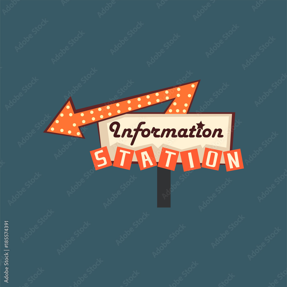 Information station retro street signboard, vintage banner with lights ...