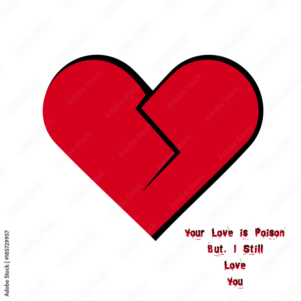 Heart shape with Broken Heart love quote Stock Vector | Adobe Stock