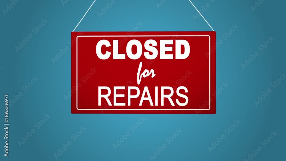 A business sign that says closed for repairs. Blue background Stock ビデオ ...