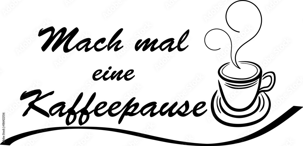 Mach mal eine Kaffeepause Stock-Vektorgrafik | Adobe Stock
