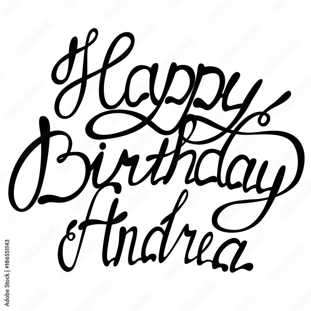 Happy birthday Andrea name lettering Stock Vector | Adobe Stock