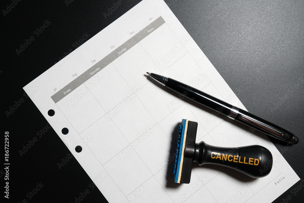 Cancelled planning, appointment, schedule, meeting concept. Business ...
