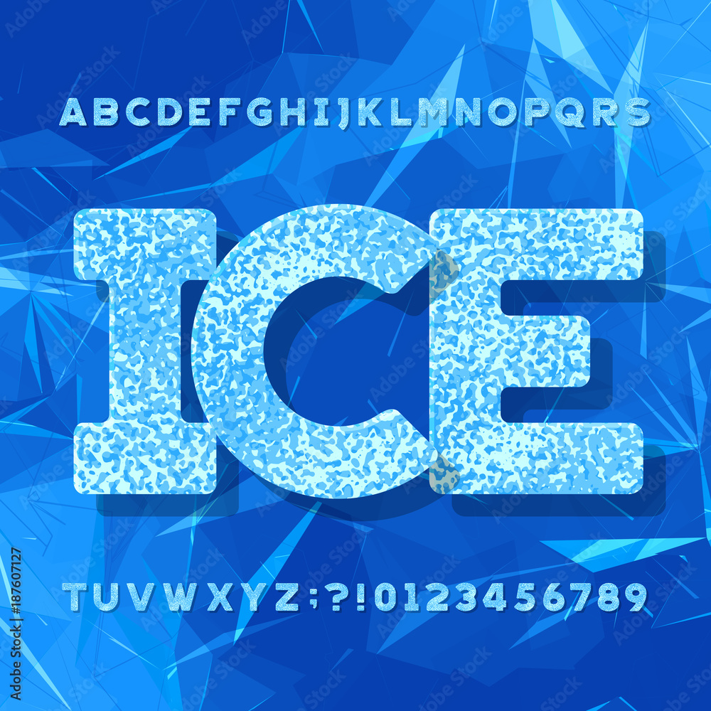 Ice typeface. Alphabet font. Letters and numbers. Abstract geometric ...