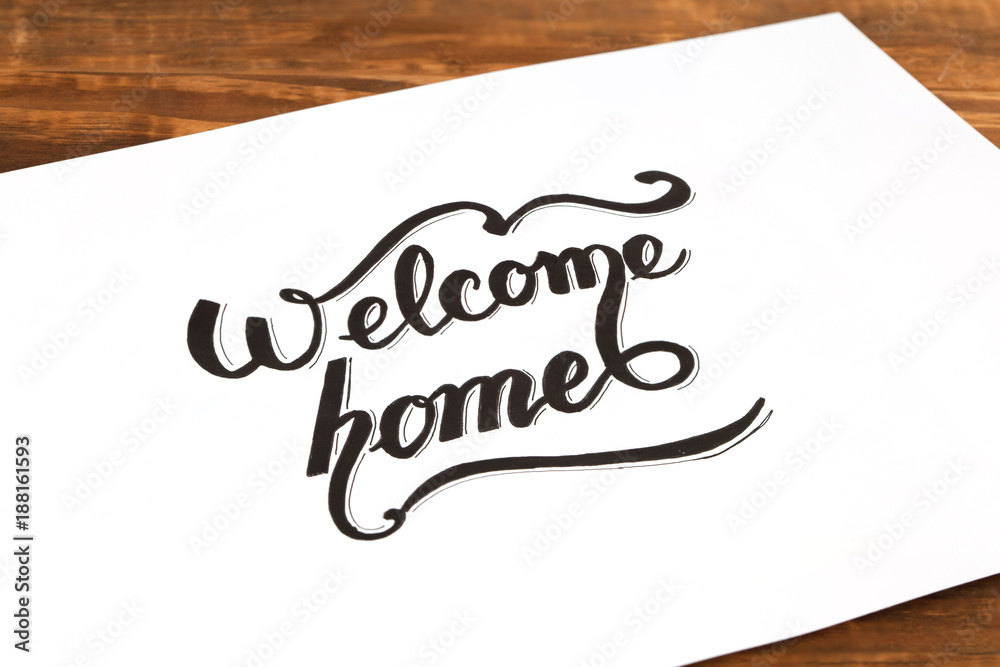 Welcome Home - elegant calligraphy lettering Stock Photo | Adobe Stock