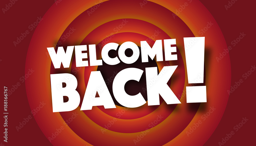 Welcome back Stock Vector | Adobe Stock