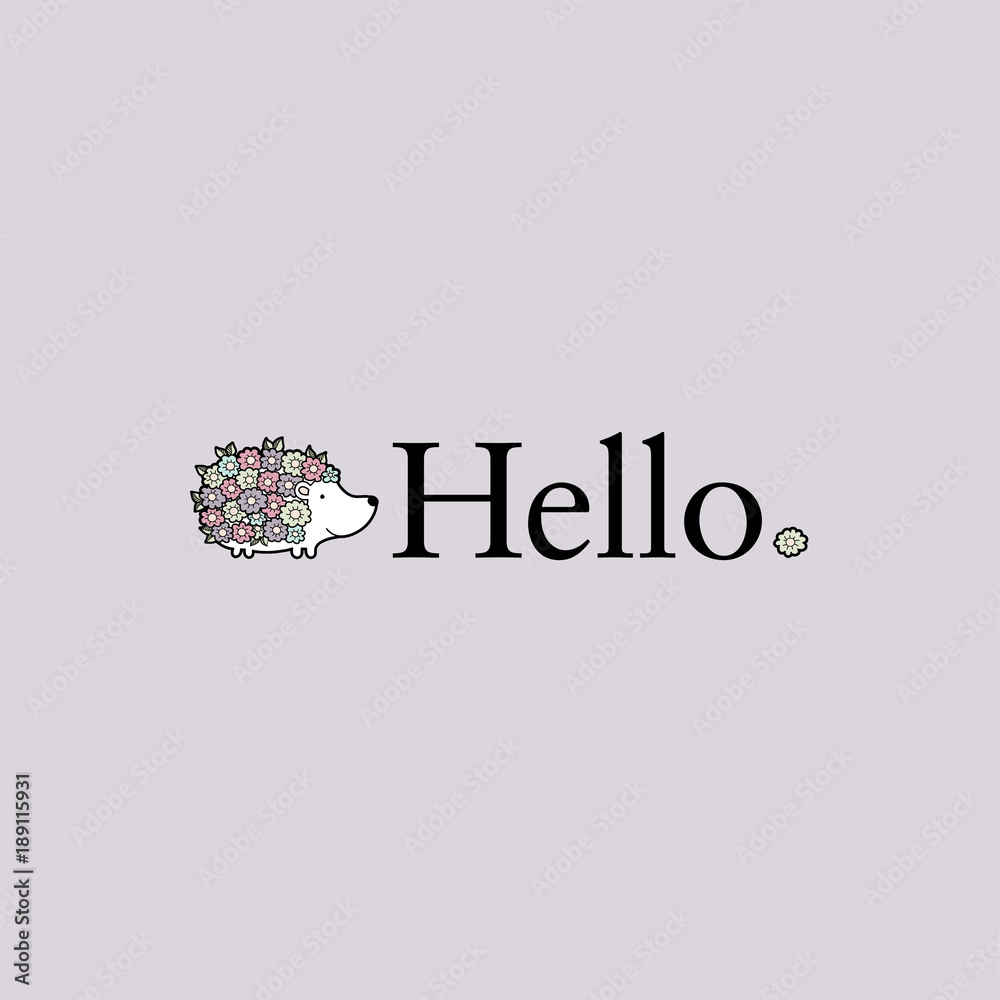 Cute hedgehog next to the word hello with flowers and leaves in pastel ...