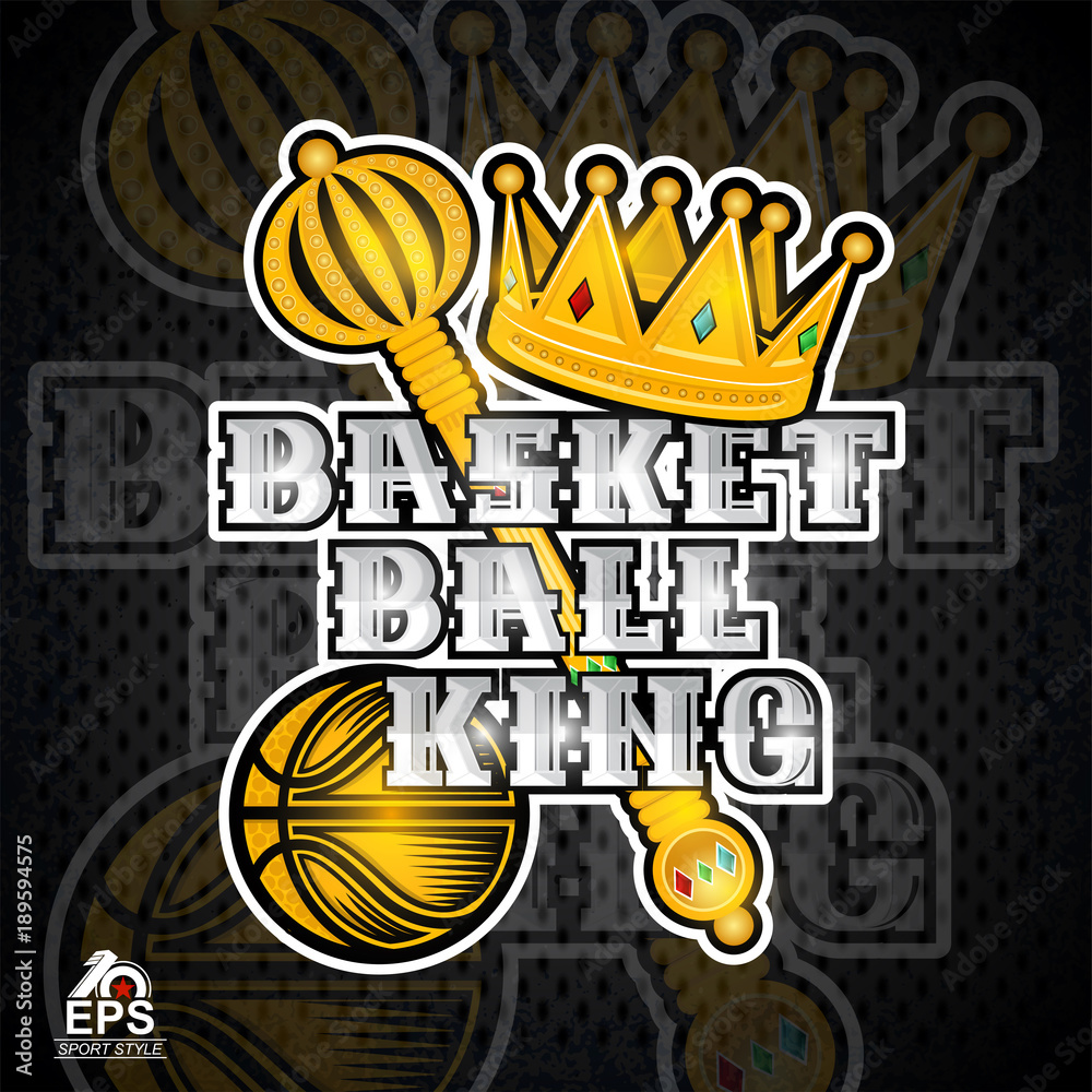 Golden crown, scepter, basketball ball with text basketball king ...