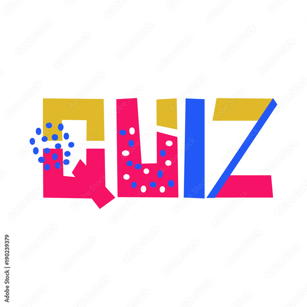 Quiz. Vector geometric typography illustration poster, banner on white ...