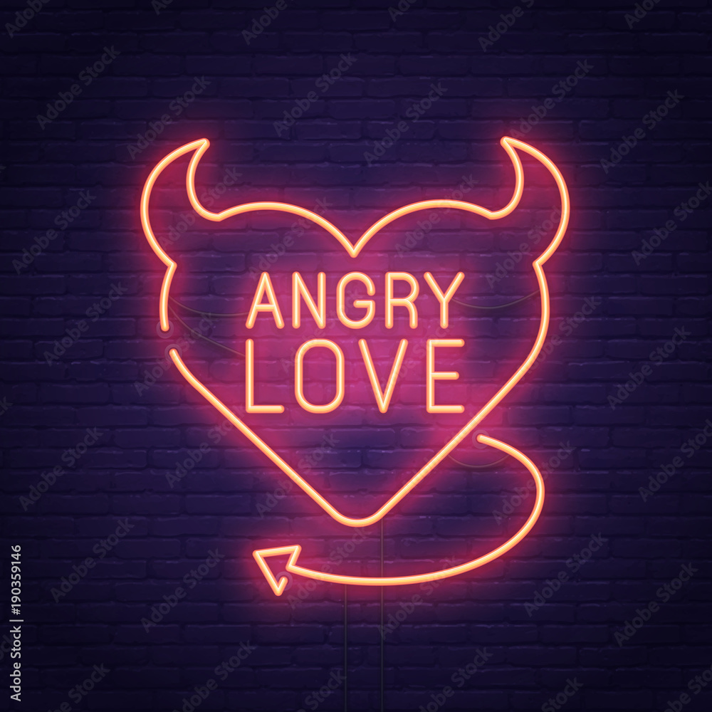 Valentine's day. 3d neon sign. Realistic neon sign. Angry Love banner ...