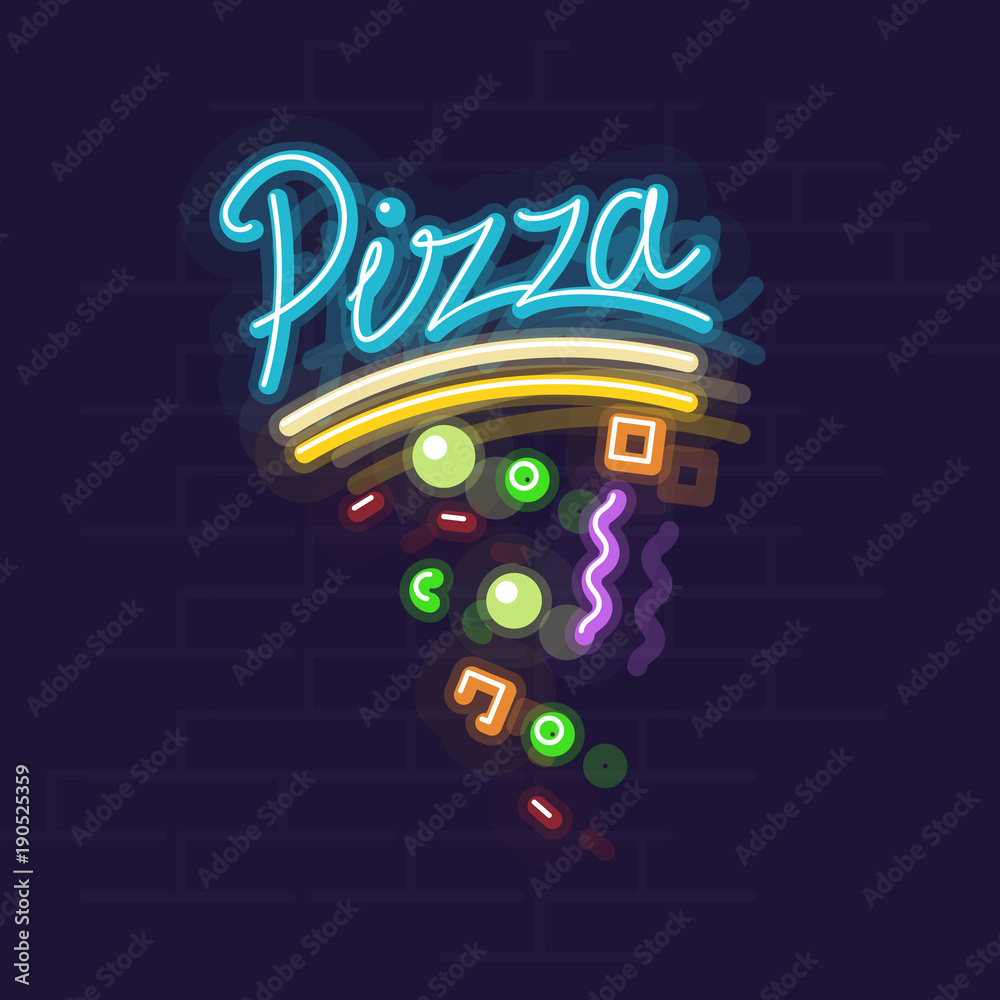 Neon pizza. Handwritten text above slice for pizzeria logo or poster ...