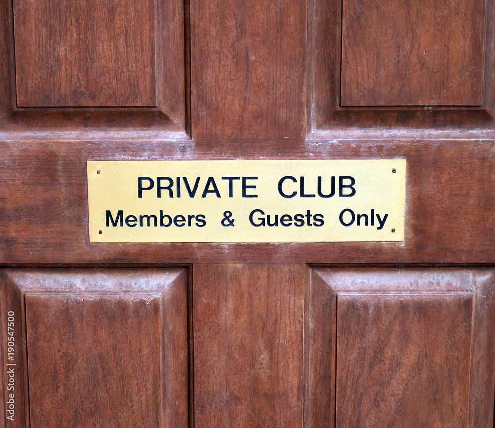 Private club door sign for members and guests. Stock Photo | Adobe Stock