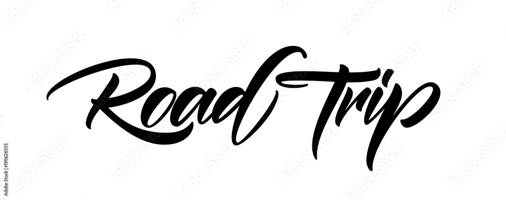 Hand drawn brush lettering of Road Trip isolated on white background ...