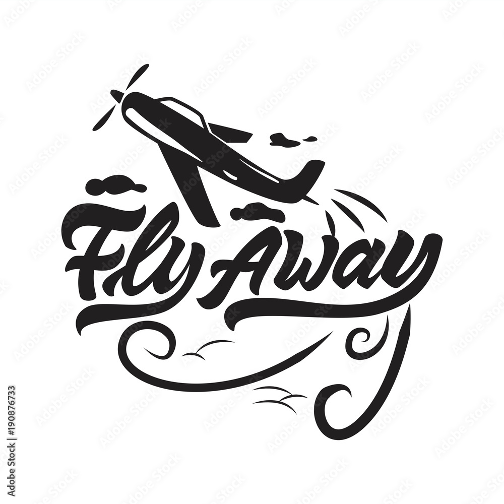 Flay away logo in lettering style with aircraft and clouds. Vector ...
