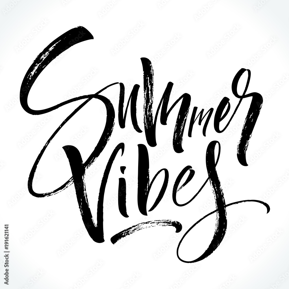 Summer Vibes lettering. Modern calligraphy template for T-shirt, home ...