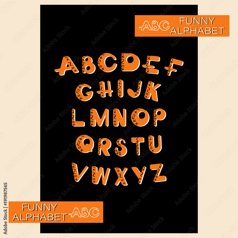 ABC. FUNNY ALPHABET. Design a bright font and an alphabet of capital ...