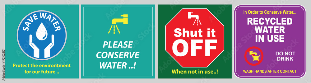 save water quote (protect the environment for our future, shut if off ...