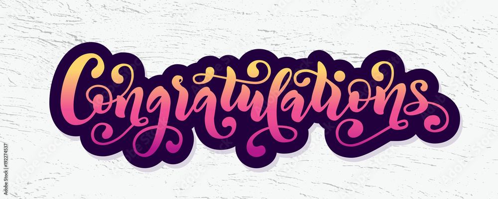 Congratulations hand lettering quote. Hand drawn modern brush ...